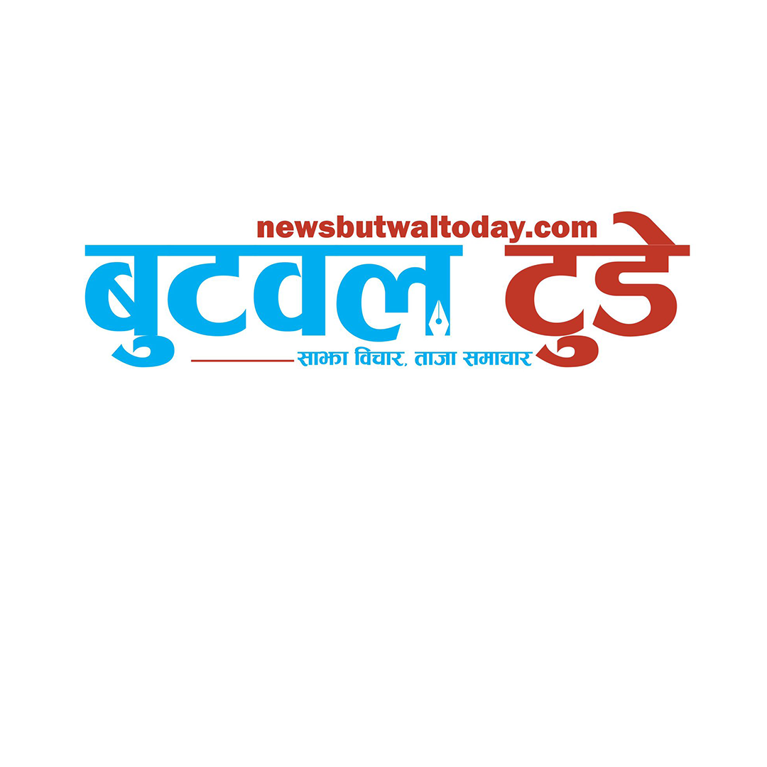 ePaper - Butwal Today Butwal Today